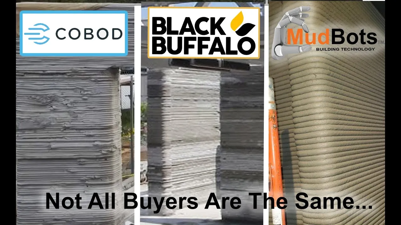 3DCP Not all Buyers Are The same - 3DCP - Mudbots